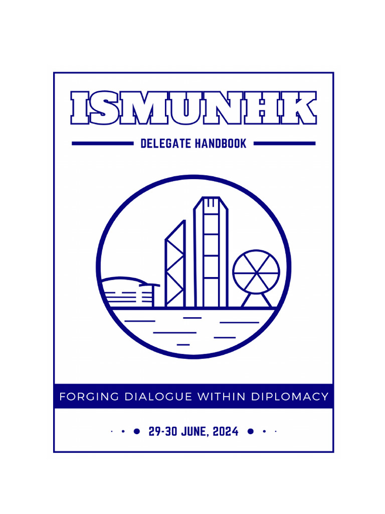 ISMUNHK 2024 Delegate Handbook | PDF | United Nations | International Relations