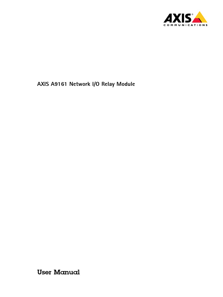 Axis A9161 Network Io User Manual en US 266533 | PDF | Ip Address ...