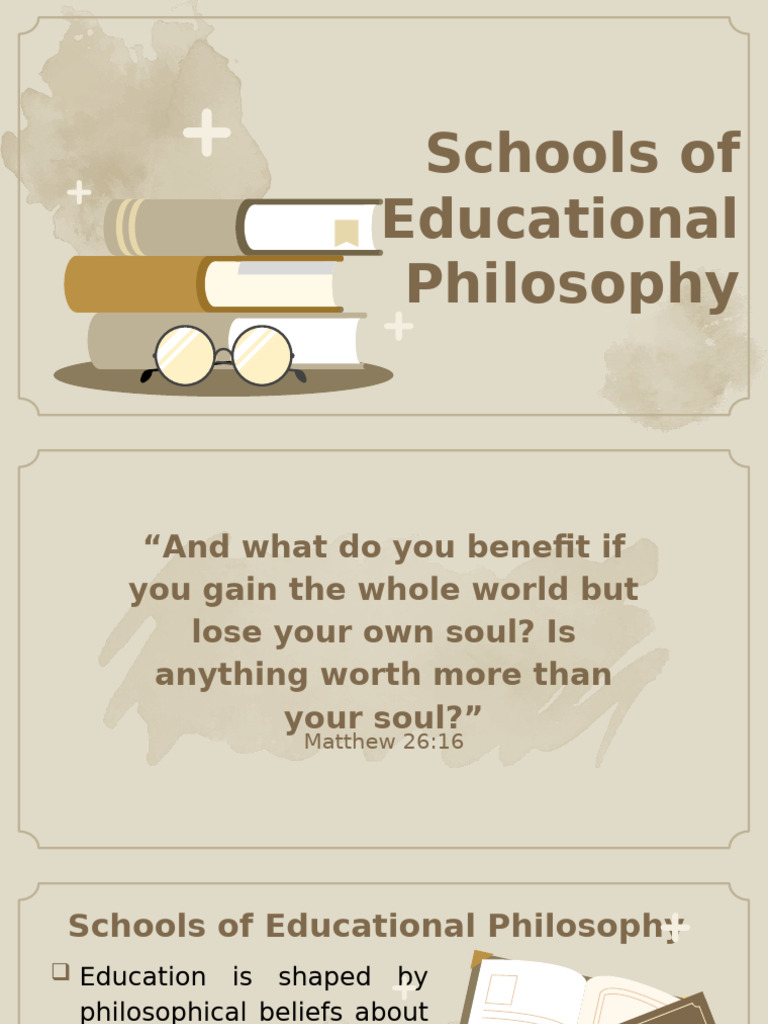 Schools of Educational Philosophy | PDF | Existentialism | Philosophy Of Education