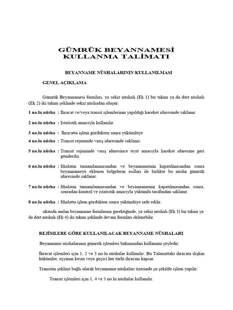 Gumruk Yonetmeligi Ek No 14 Gumruk Beyannamesi Kullanma Talimati | PDF