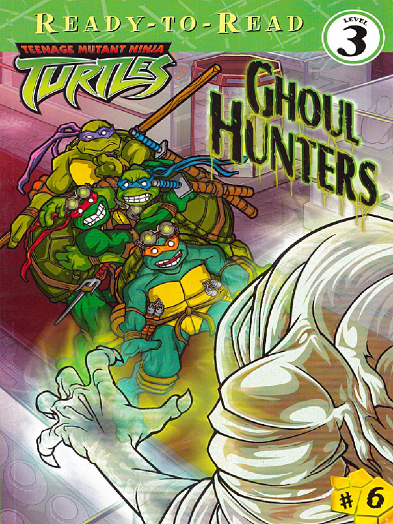 Ready-To-Read 3 Teenage Mutant Ninja Turtles 6 - Ghoul Hunters -Simon ...