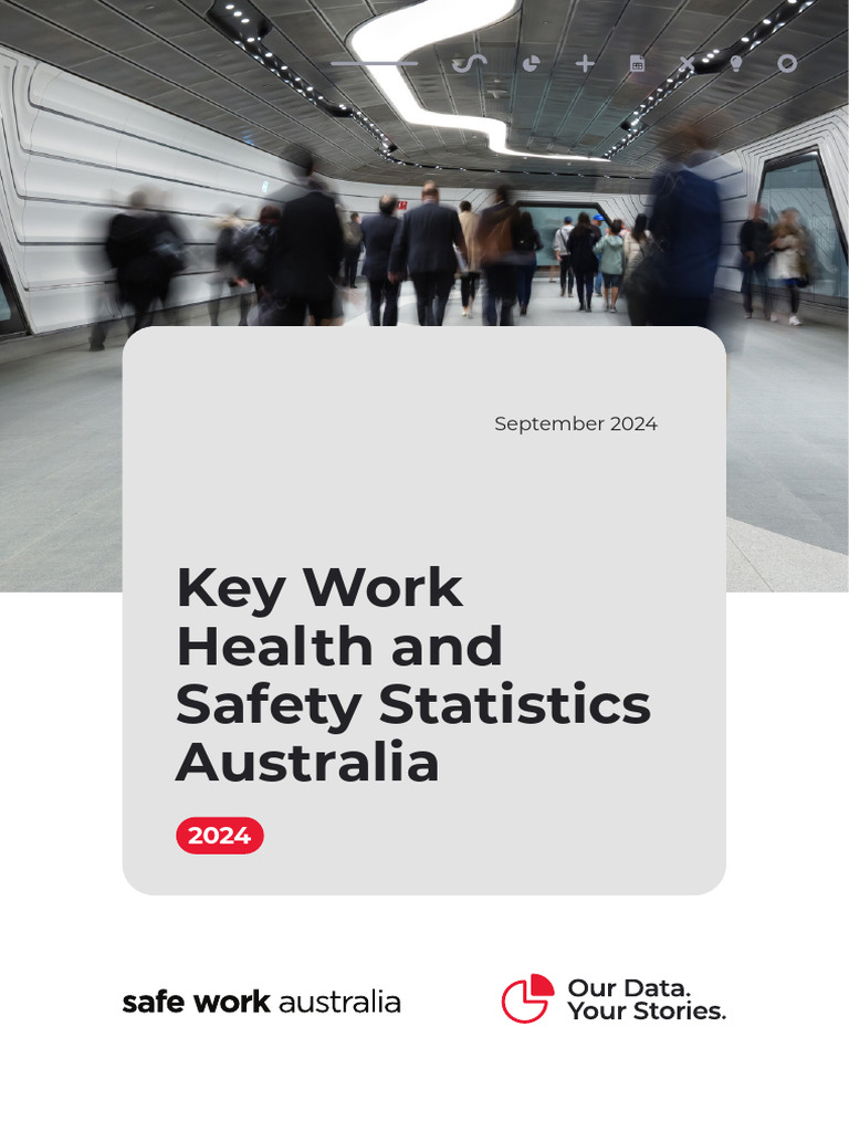 Final - Key WHS Stats 2024 - 18 Sep | PDF | Occupational Safety And Health