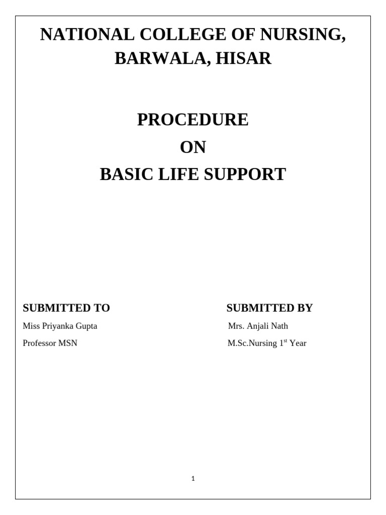 BASIC LIFE SUPPORT | PDF | Cardiopulmonary Resuscitation | Cardiac Arrest