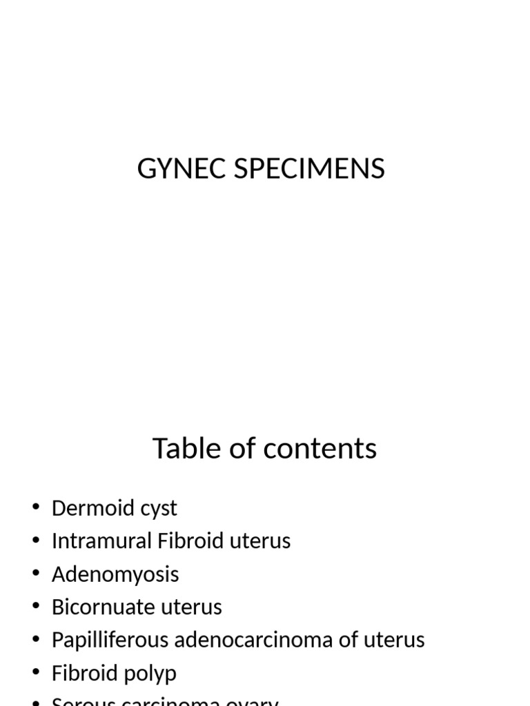 Gynec Specimens 2 | PDF | Uterus | Ovarian Cancer