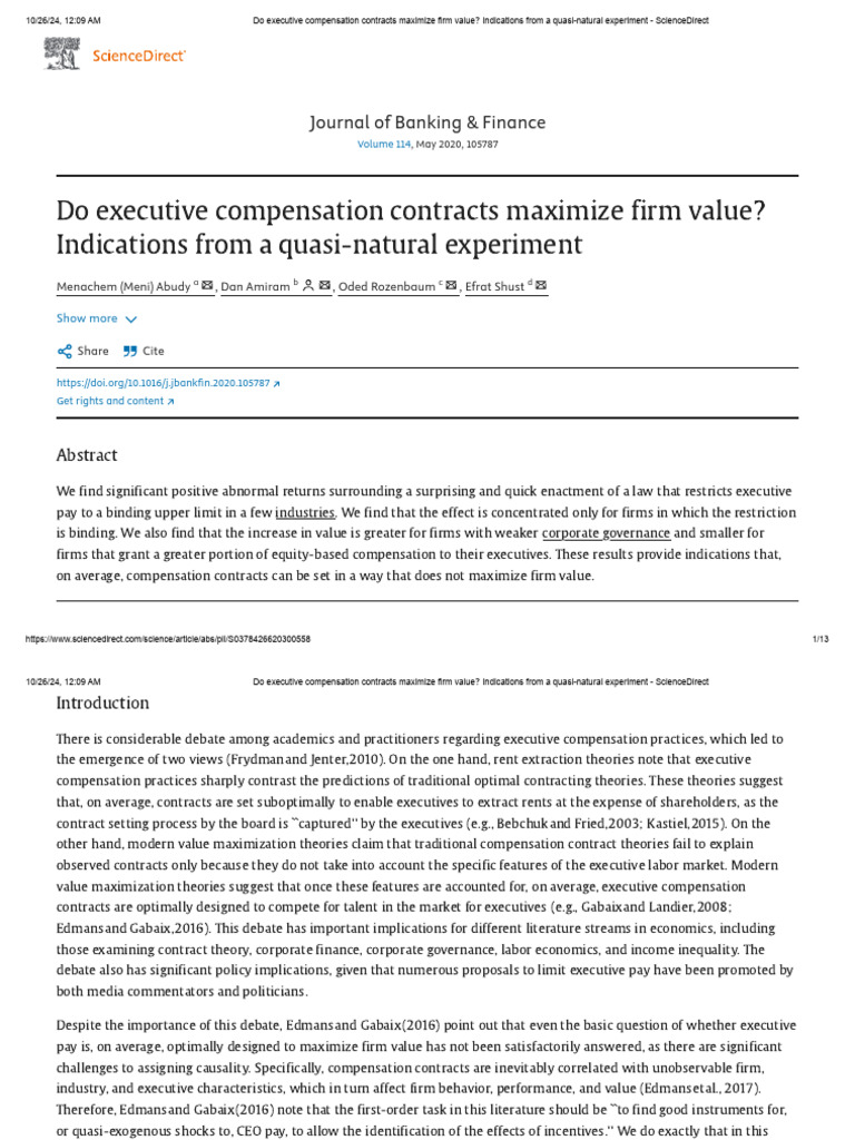 2020 - Do executive compensation contracts maximize firm value_ Indications from a quasi-natural ...