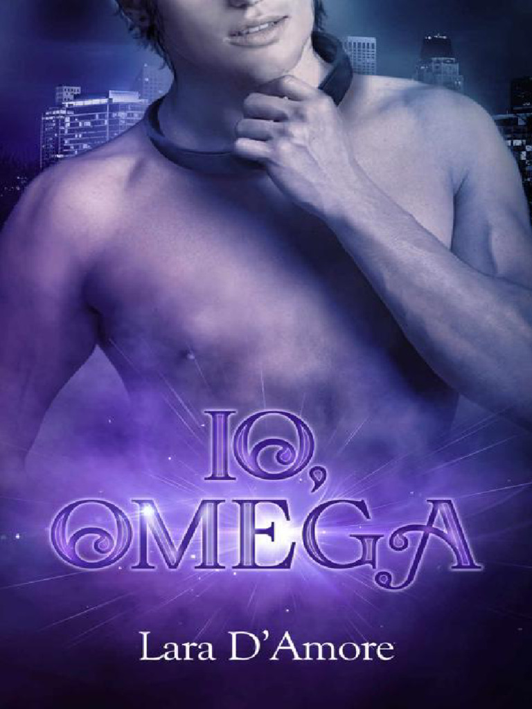 Io, Omega - Version Española - Lara D Amore | PDF | Violación
