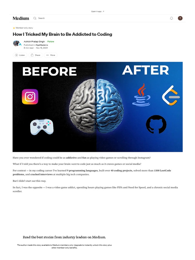 How I Tricked My Brain To Be Addicted To Coding - by Ashish Pratap ...