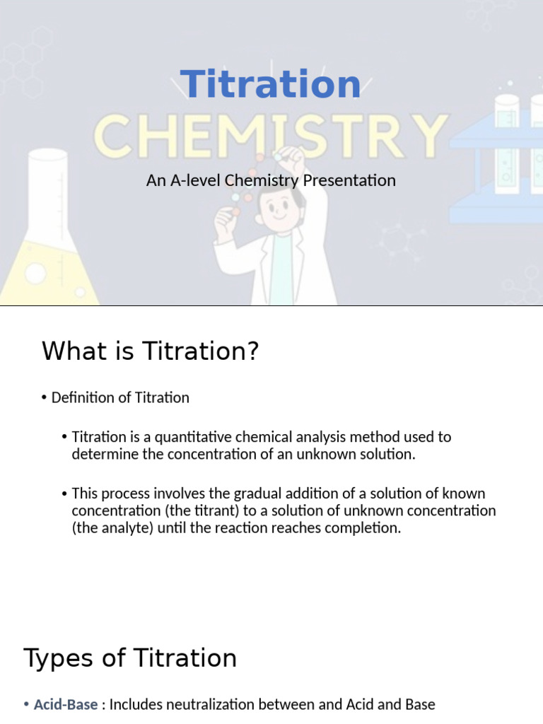 Titrationrrr Alevel Presentation | PDF