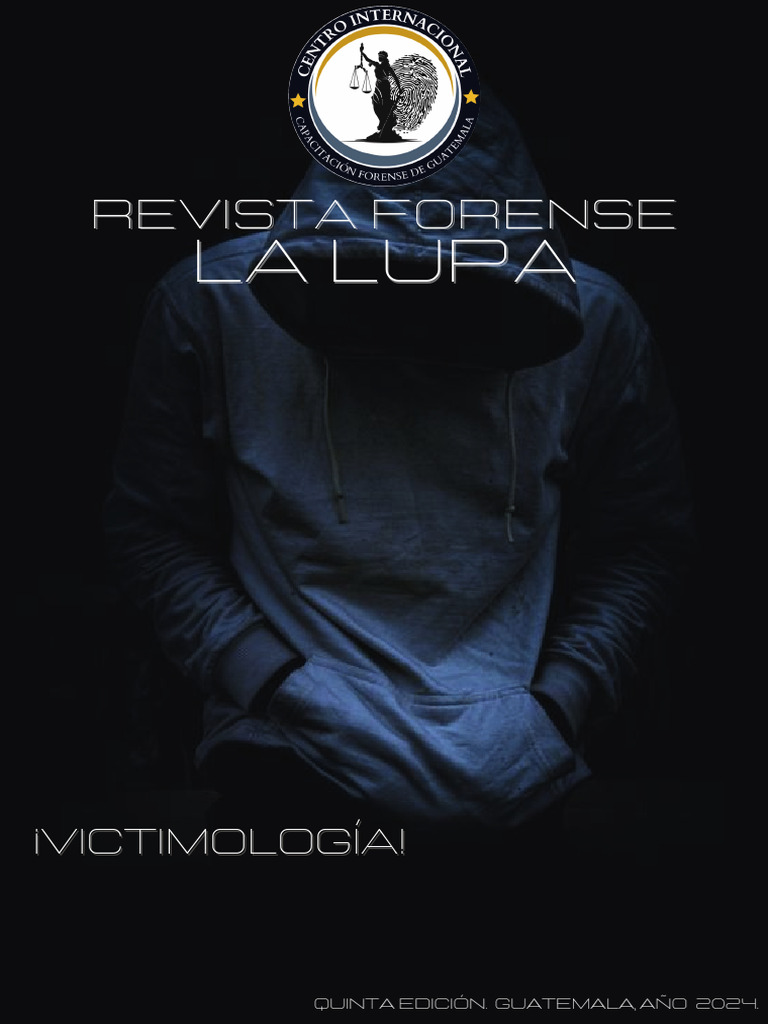 Revista Forense La Lupa - 5ta Ed. 08 Abril 2024 (Guatemala) | PDF ...