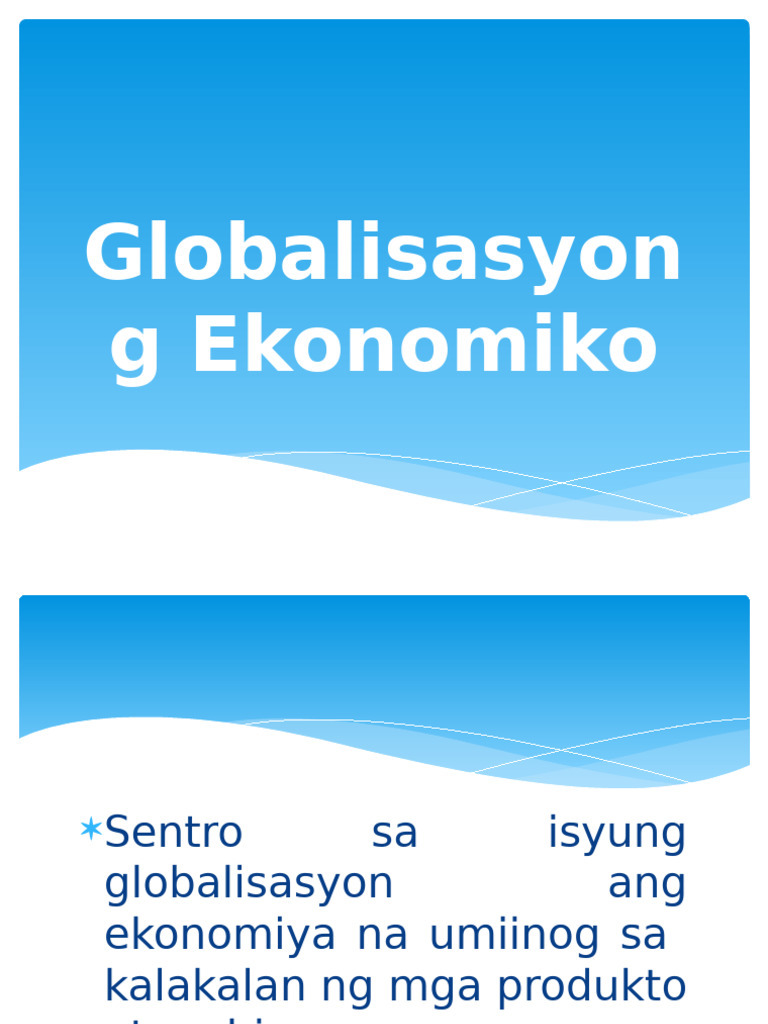 2.1.globalisasyong Ekonomiko | PDF