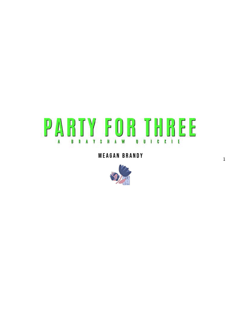 Meagan Brady - Part For Three | PDF