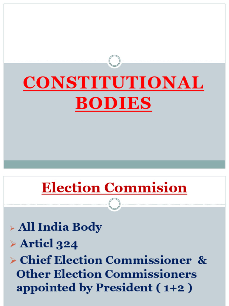Overview of Constitutional Bodies in India | PDF | Presidents Of The ...