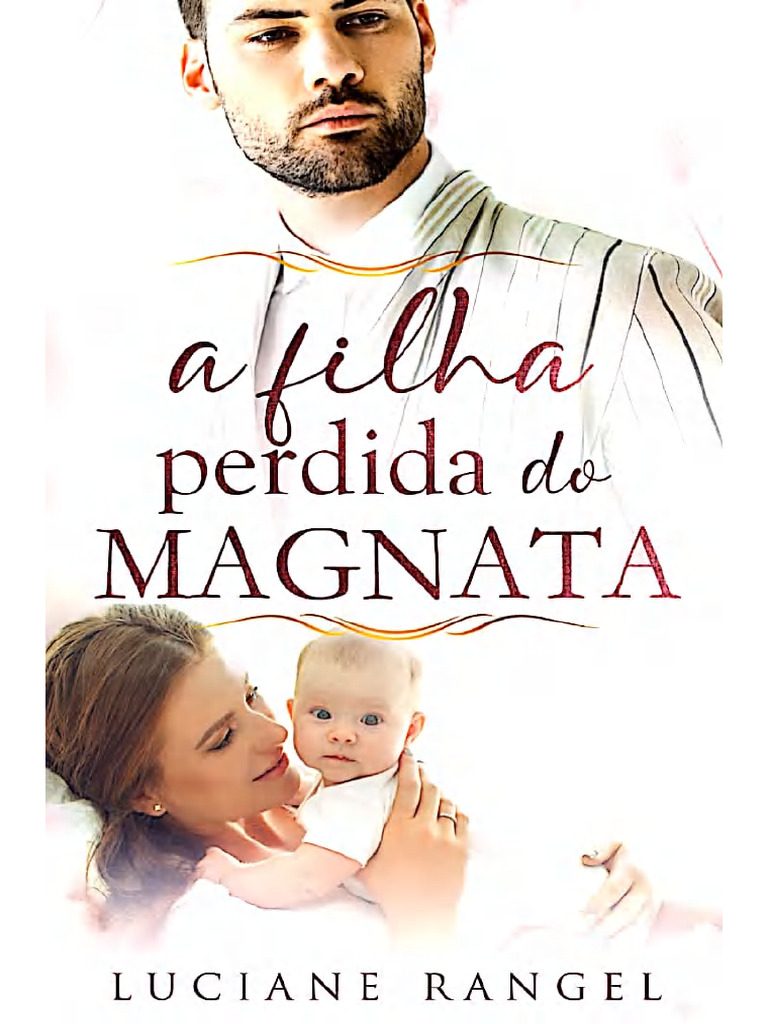 A Filha Perdida Do Magnata - Luciane Rangel | PDF