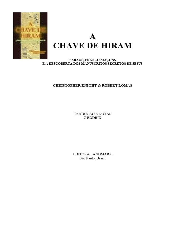 A Chave de Hiram CHRISTOPHER KNIGHT e ROBERT LOMAS | PDF