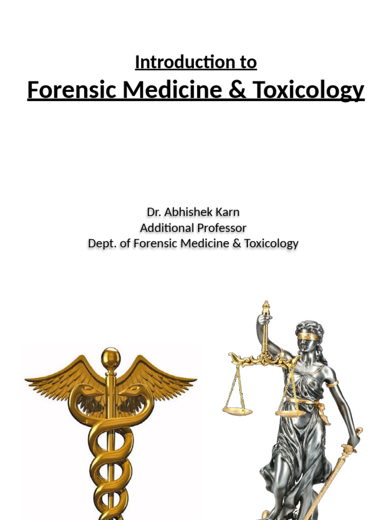Overview of Forensic Medicine Basics | PDF | Forensic Science | Medicine