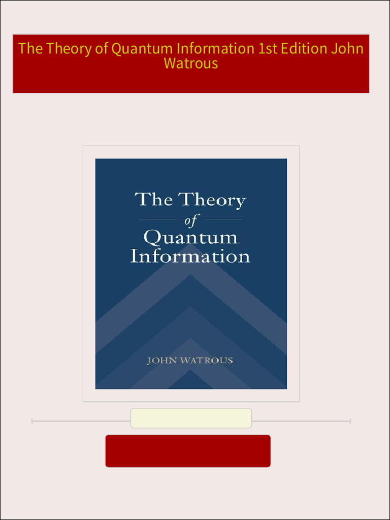 Instant ebooks textbook The Theory of Quantum Information 1st Edition ... Instant ebooks textbook The Theory of Quantum Information 1st Edition ...