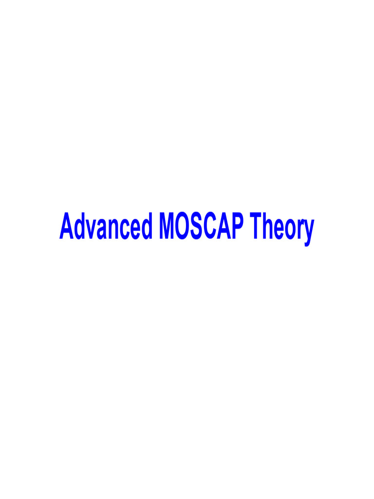 2024 - SE - Lec03 - Advanced MOSCAP Theory | PDF | Mosfet | Physical ...