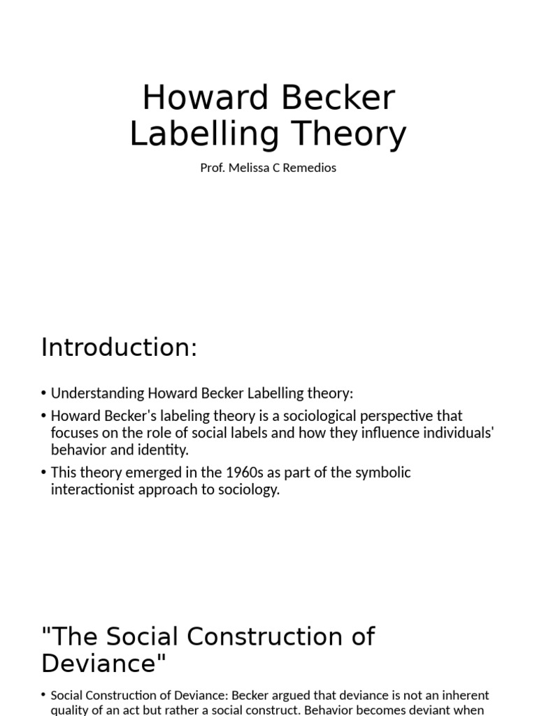 Howard Becker Labelling Theory | PDF | Deviance (Sociology) | Social Stigma