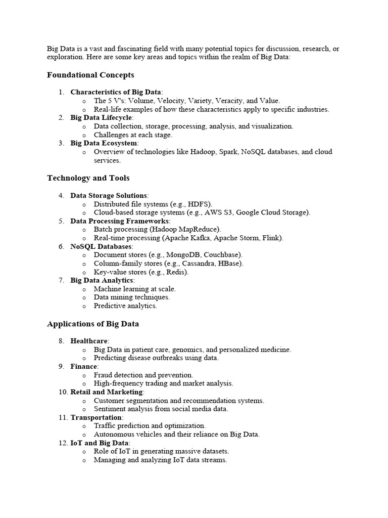 Big Data is a vast and fascinating field with many potential topics for ...