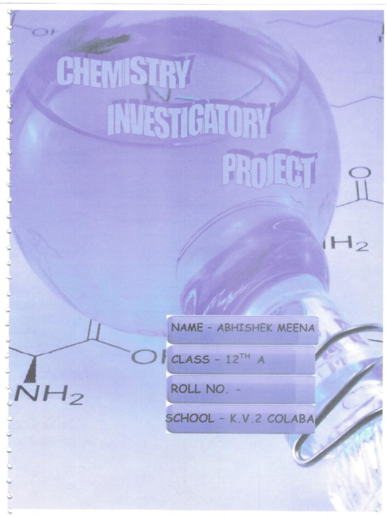 Chemistry 12th Cbse Investigatory Project | PDF