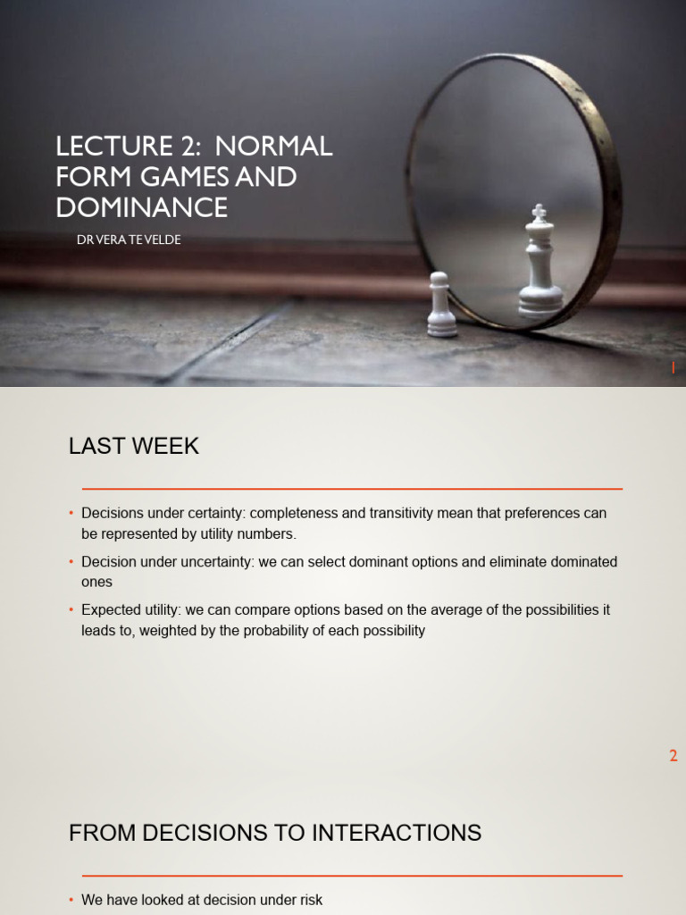 Lecture 2 Slides | PDF | Mathematical Economics | Game Theory Lecture 2 Slides | PDF | Mathematical Economics | Game Theory