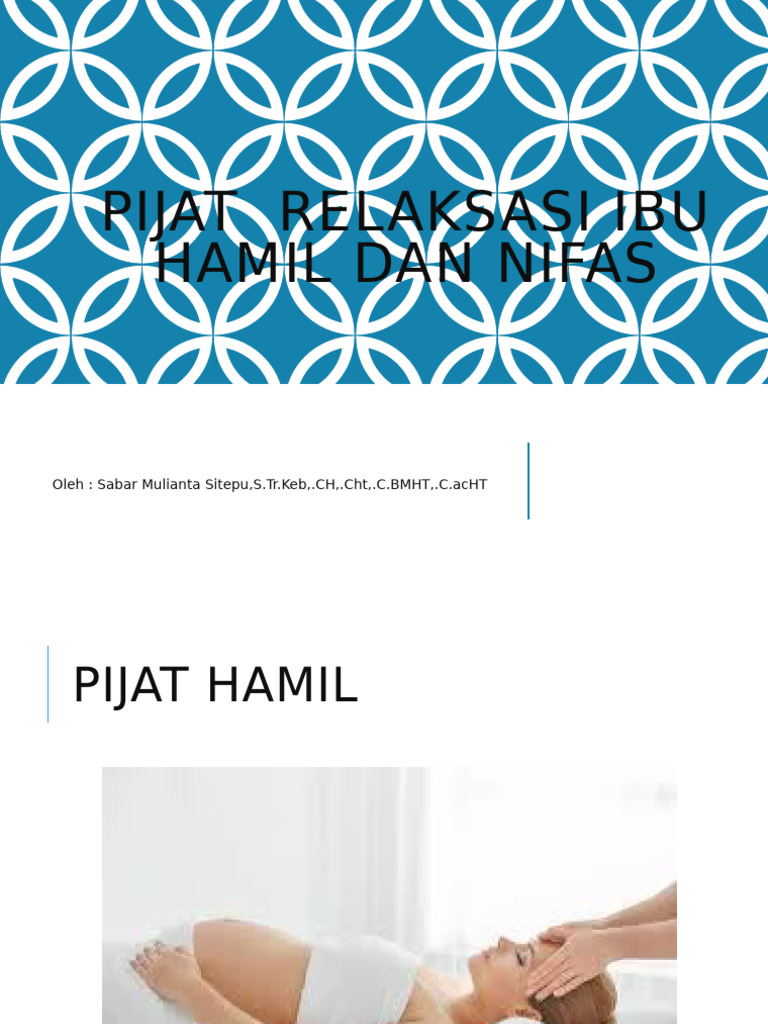 Pijat Relaksasi Ibu Hamil Dan Ibu Nifas | PDF