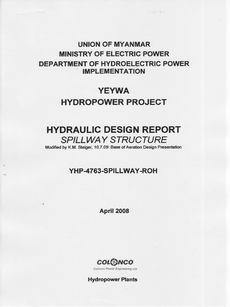 Yeywa Hydropower Project, YHPP-4763-Spillway ROH, Hydraulic Design Report (Spillway Structure ...