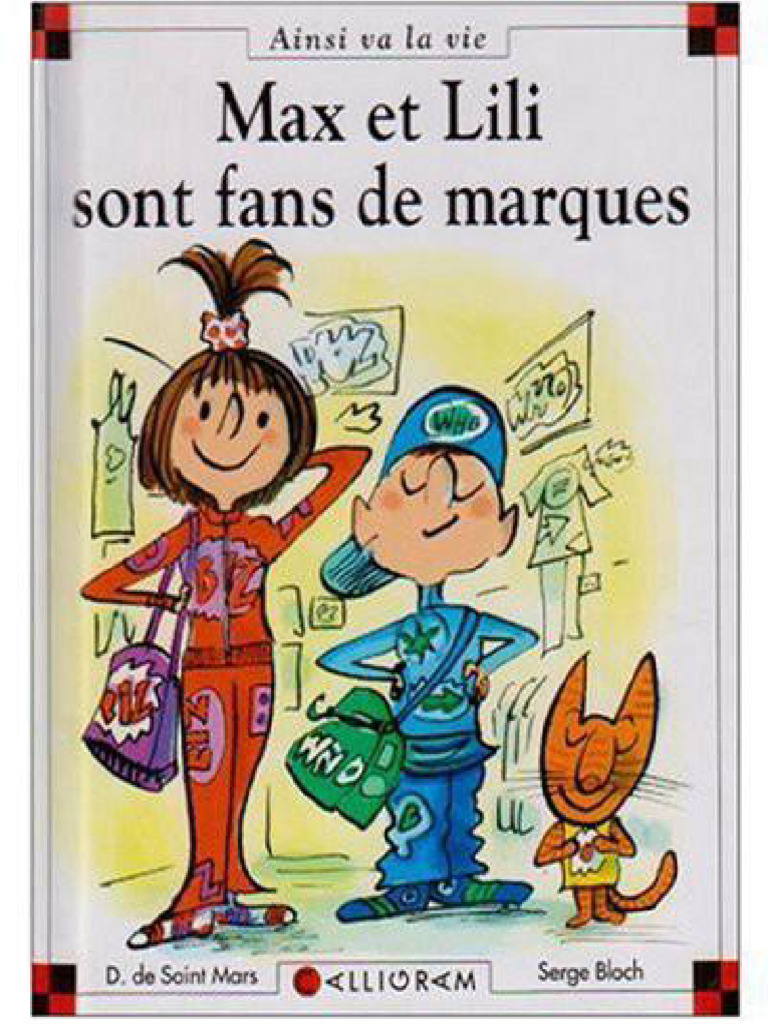 马克斯和莉莉是马克的粉丝Max et Lili sont fans de marques (Dominique de Saint Mars ...