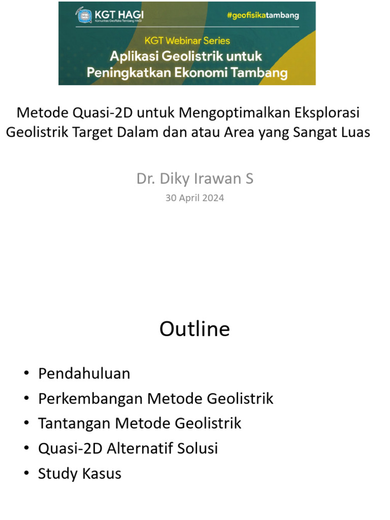 Metode Quasi-2D Untuk Mengoptimalkan Eksplorasi Geolistrik Target Dalam Dan Atau Sangat Luas ...