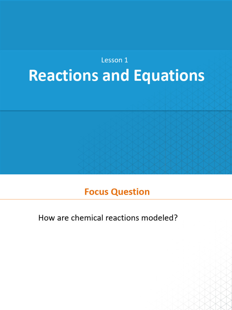 Module 8 Lesson 1 Reactions+and+Equations | PDF | Chemical Reactions ...