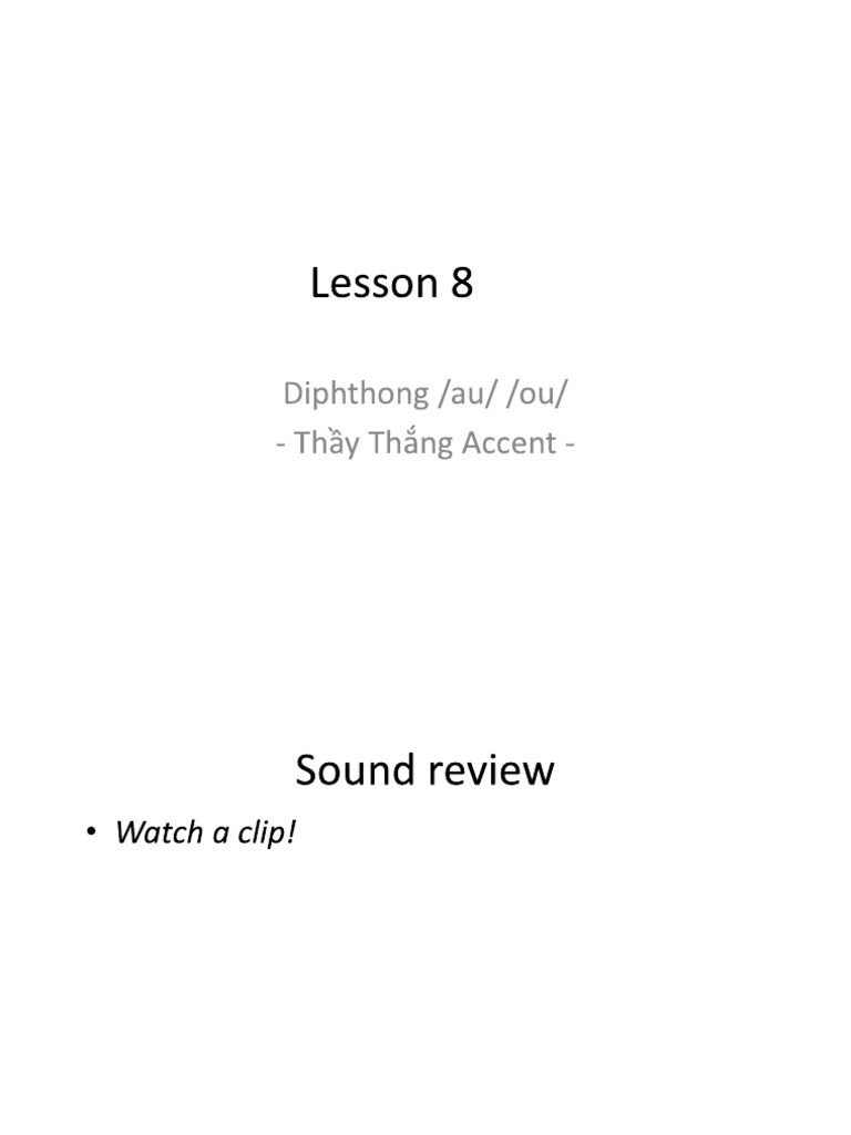 Accent Lesson8 Slide | PDF