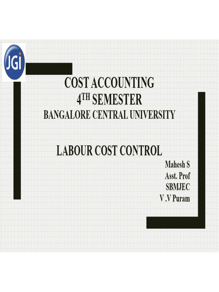 Cost Accounting Labour Cost | PDF | Piece Work | Wage