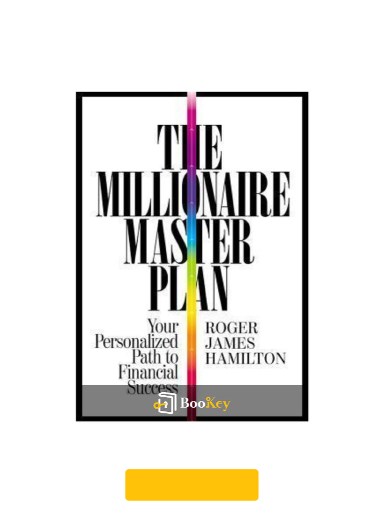 The Millionaire Master Plan Summary | PDF | Strategic Planning