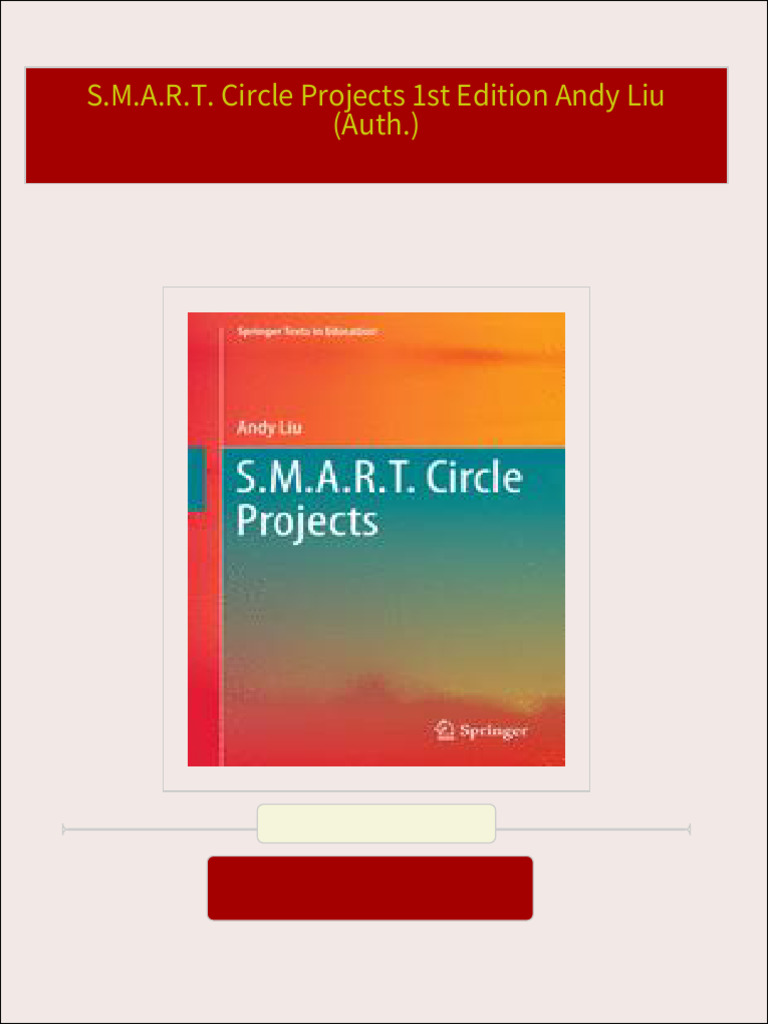 S M A R T Circle Projects 1st Edition Andy Liu Auth Download Pdf