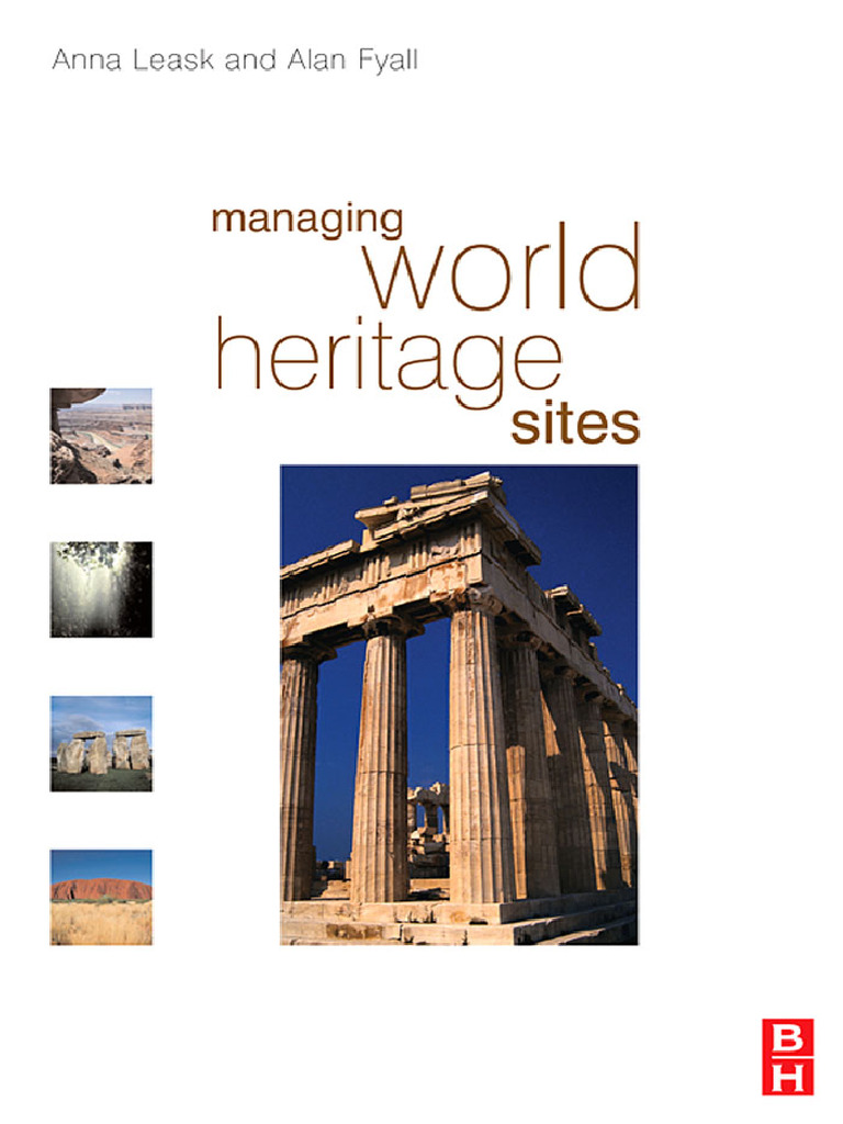 Anna Leask, Alan Fyall - Managing World Heritage Sites - Butterworth ...