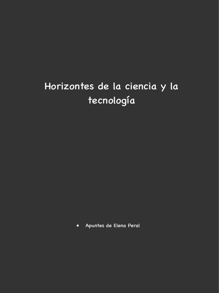 Horizontes de La Ciencia Y La Tecnología | PDF | Hipótesis | Evolución