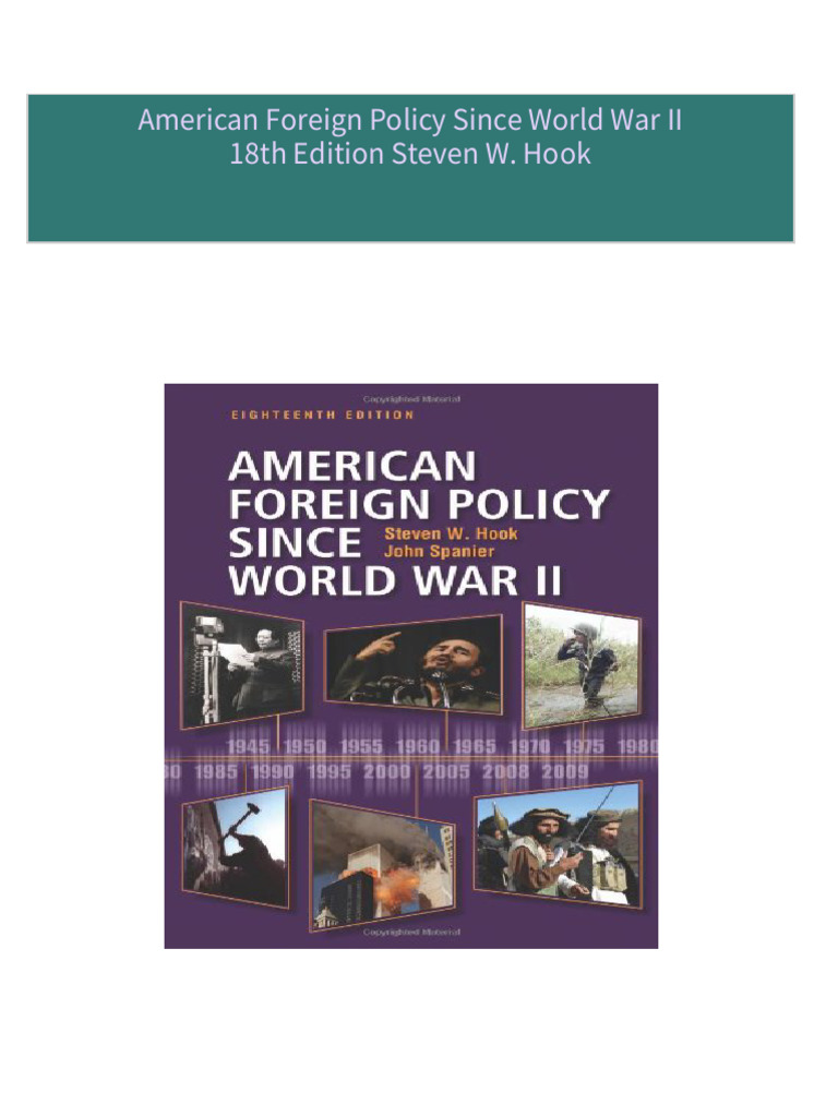 Instant Ebooks Textbook American Foreign Policy Since World War Ii 18th