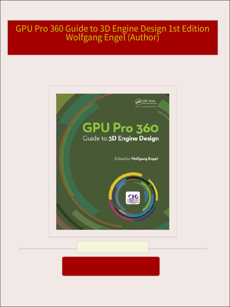 Download ebooks file GPU Pro 360 Guide to 3D Engine Design 1st Edition ...