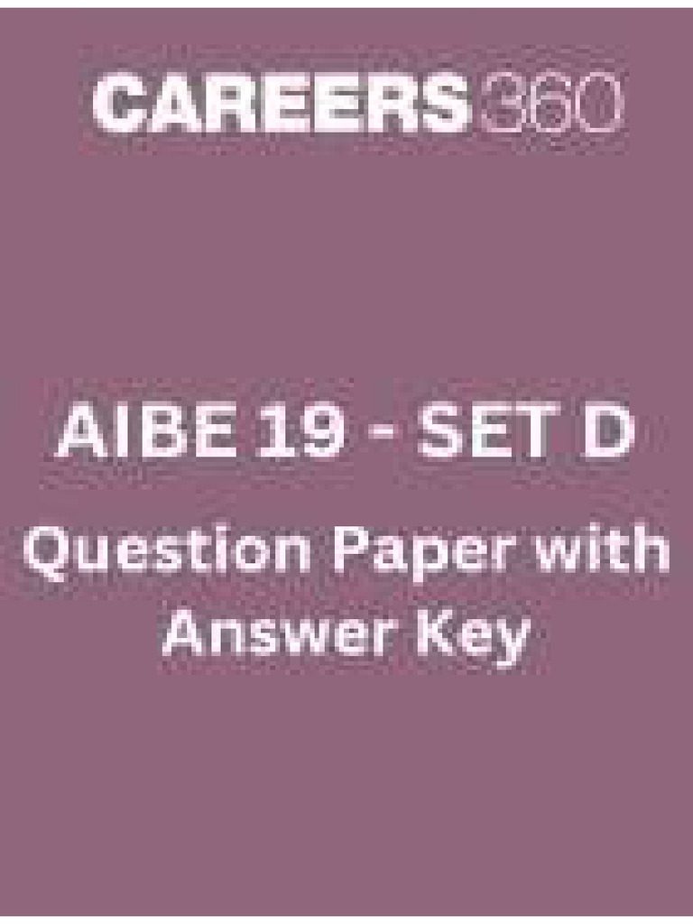 AIBE 19 Question Paper - Set D - 1734874721050 | PDF