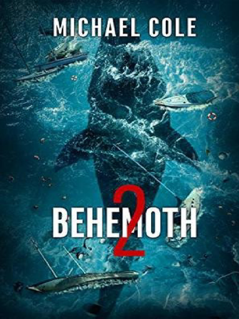 Behemoth 2 (Michael Cole) (Z-Library) | PDF | Senses | Helicopter