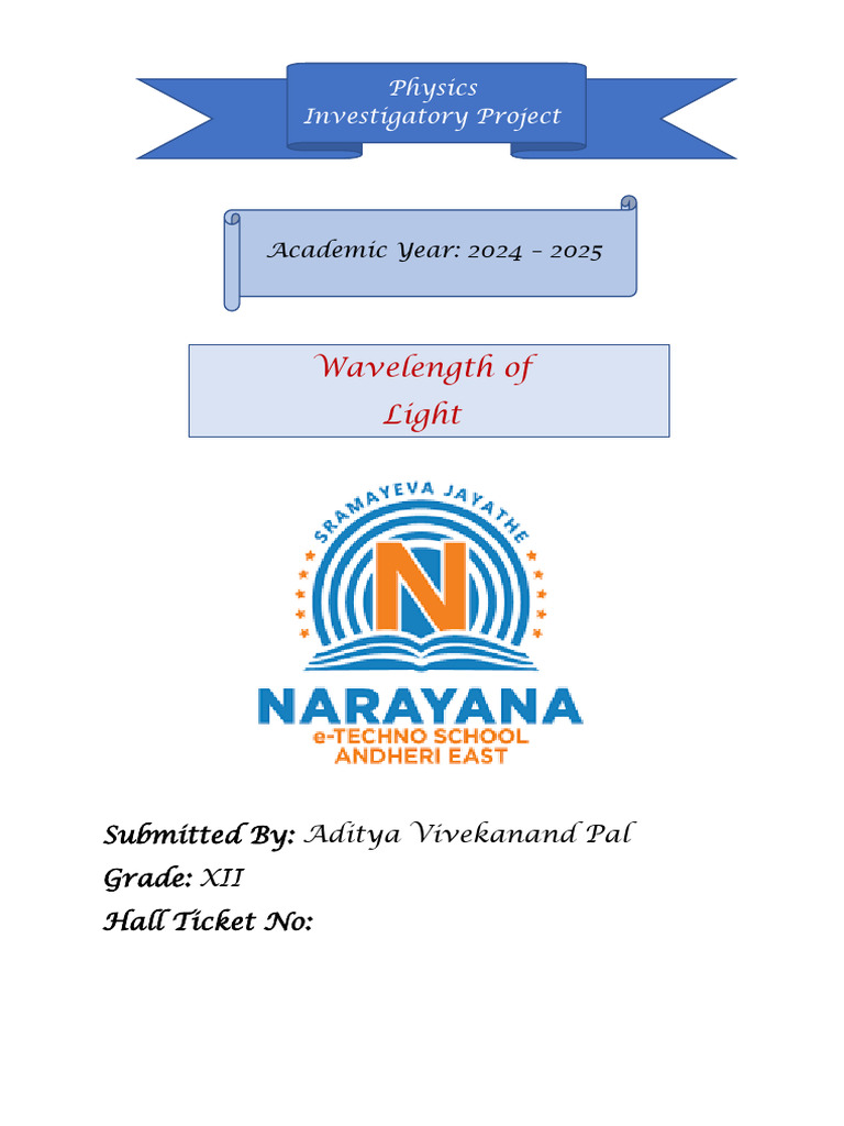 Physics Project - DIFFRACTION - WAVELENGTH OF LIGHT USED | PDF | Diffraction | Physical Sciences
