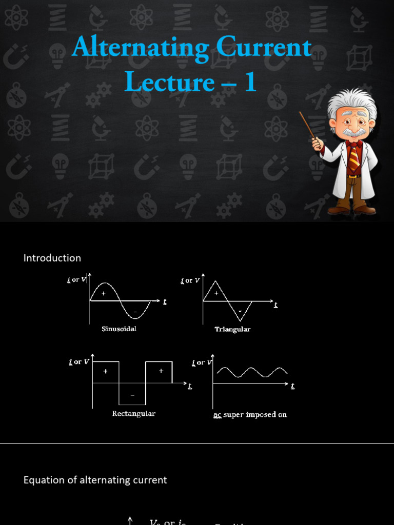 Alternating Curent Lecture 1 | PDF | Inductor | Alternating Current