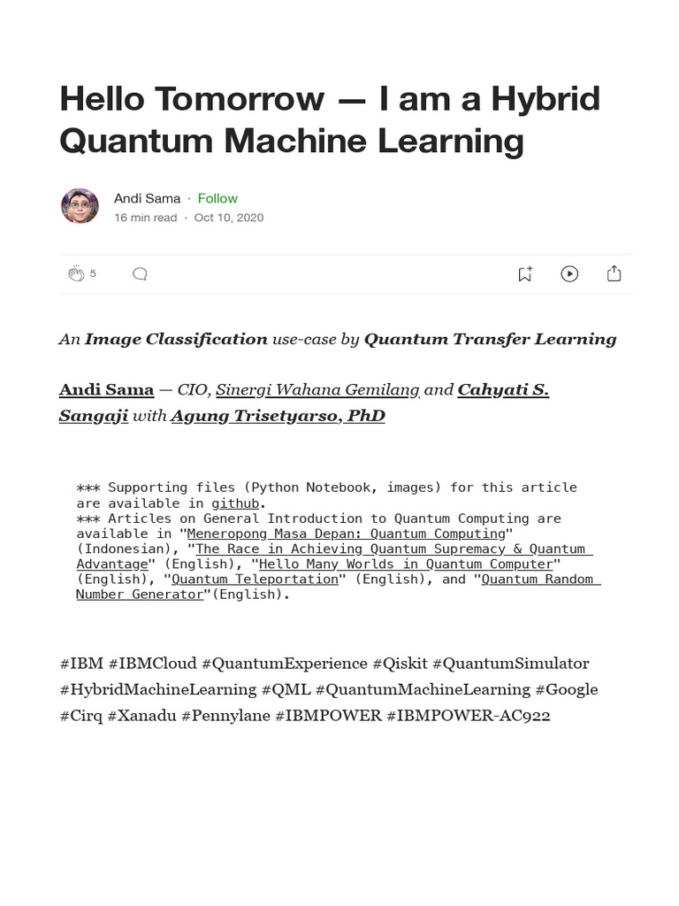 Hello Tomorrow - I Am A Hybrid Quantum Machine Learning - by Andi Sama - Medium | PDF | Quantum ...