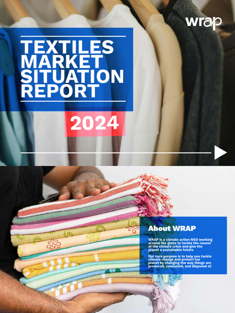 WRAP Textiles Market Situation Report 2024 | PDF | Cost Of Living ...