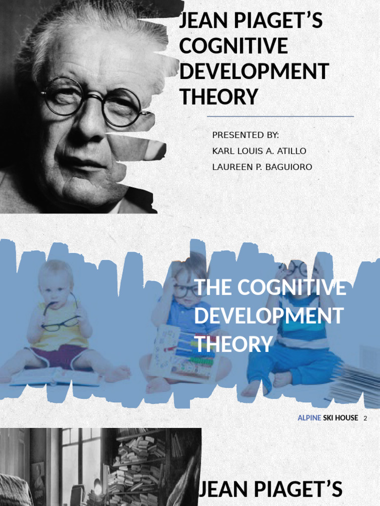 JEAN PIaGETS COGNITIVE DEVELOPMENT THEORY 1.pptm | PDF | Schema ...
