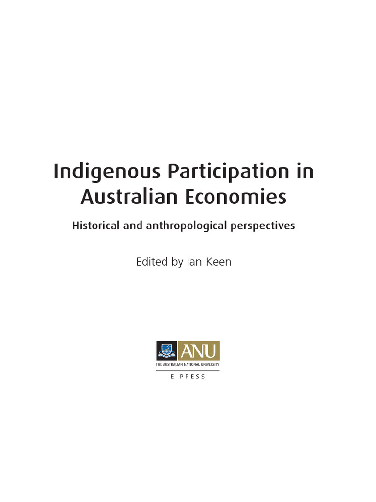 2010_Ian Keen_Indigenous participation in Australian economies (ANU ...