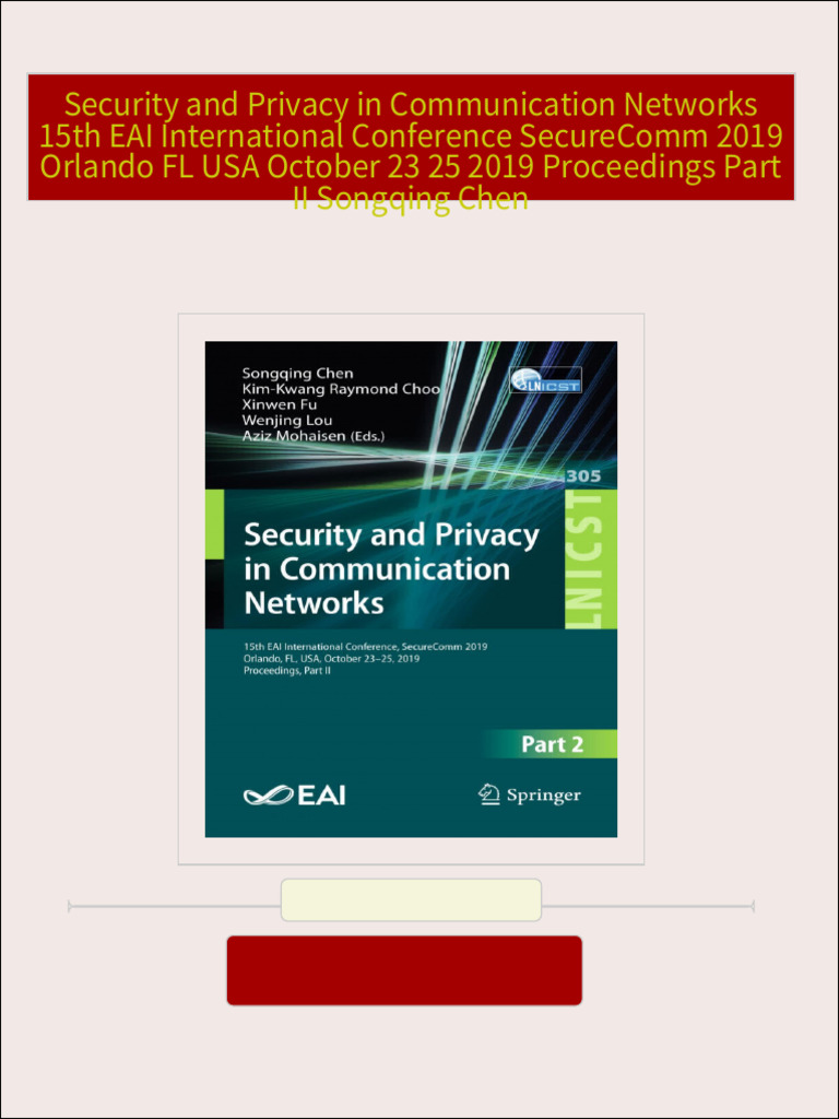 Security and Privacy in Communication Networks 15th EAI International ...