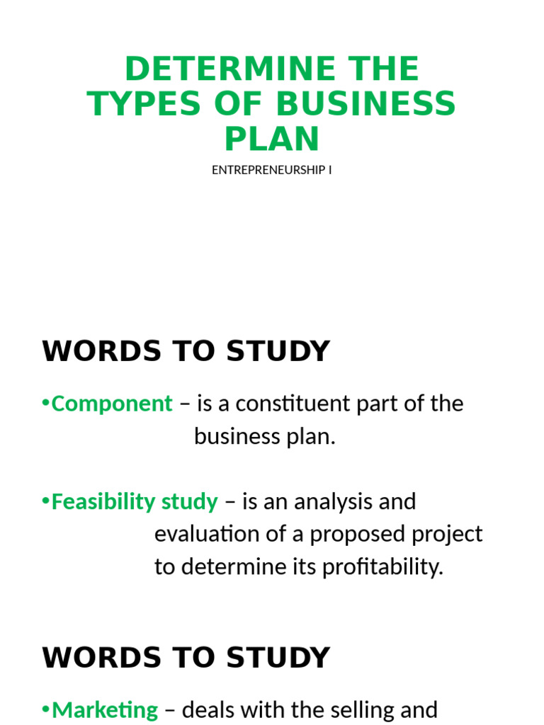 Determine The Types of Business Plan | PDF | Feasibility Study | Marketing