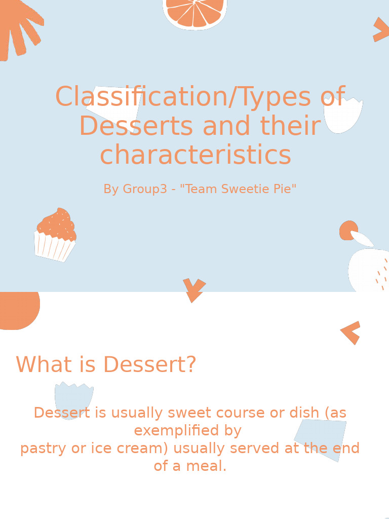Types of Desserts and Their Features | PDF | Desserts | Pudding