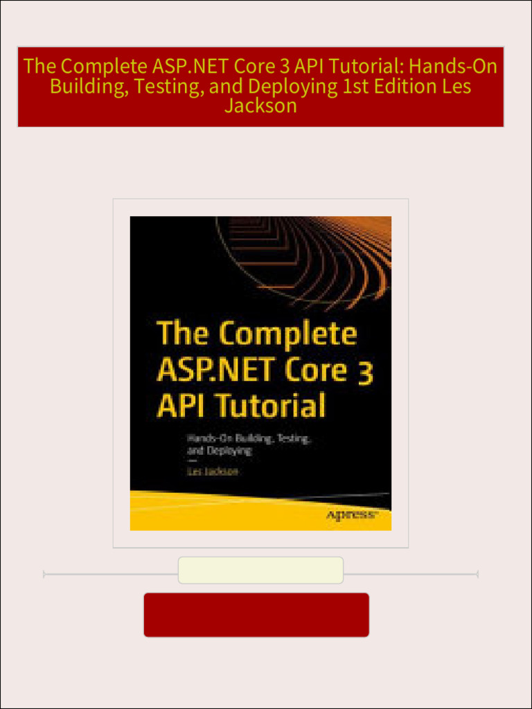 Full download The Complete ASP.NET Core 3 API Tutorial: Hands-On ... Full download The Complete ASP.NET Core 3 API Tutorial: Hands-On ...